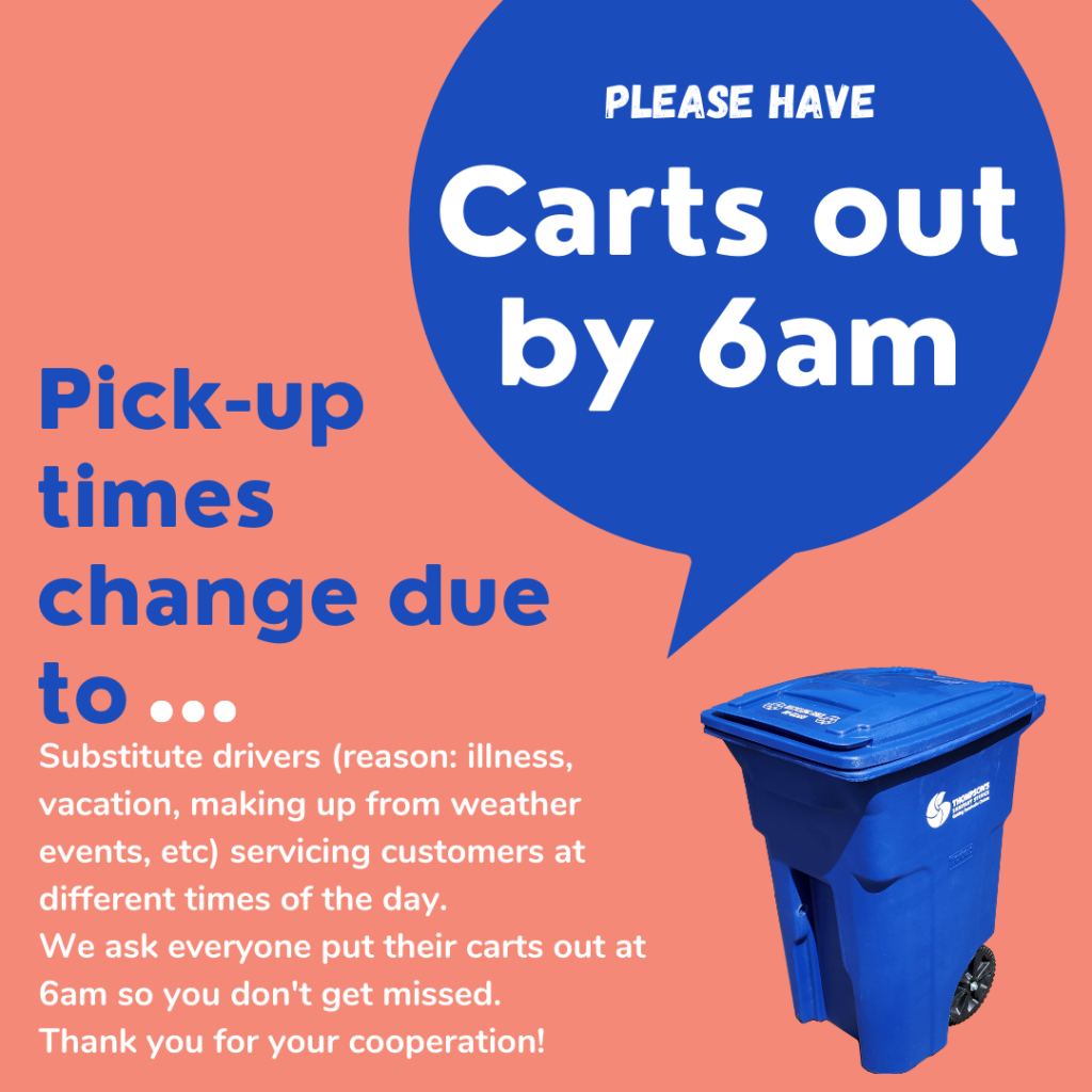 Please Have Carts Out By 6am Thompson s Sanitary Service